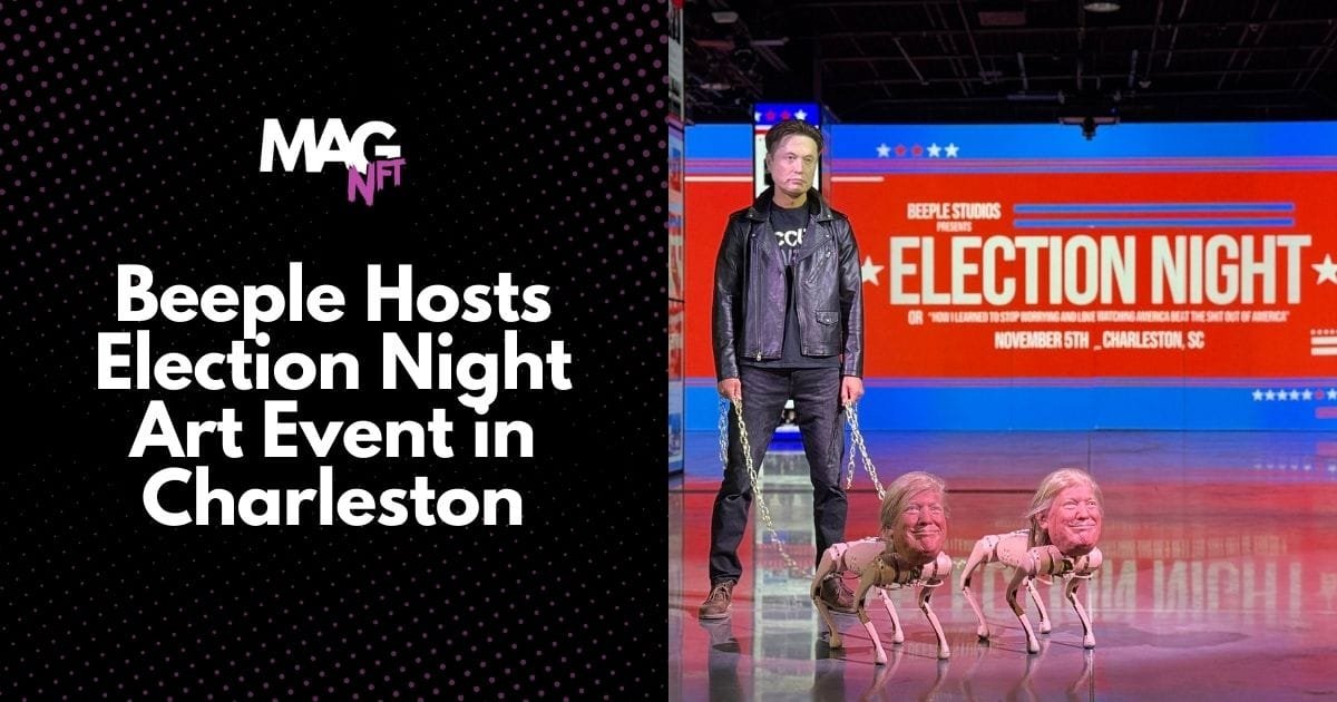 Beeple Hosts Election Night Art Event in Charleston