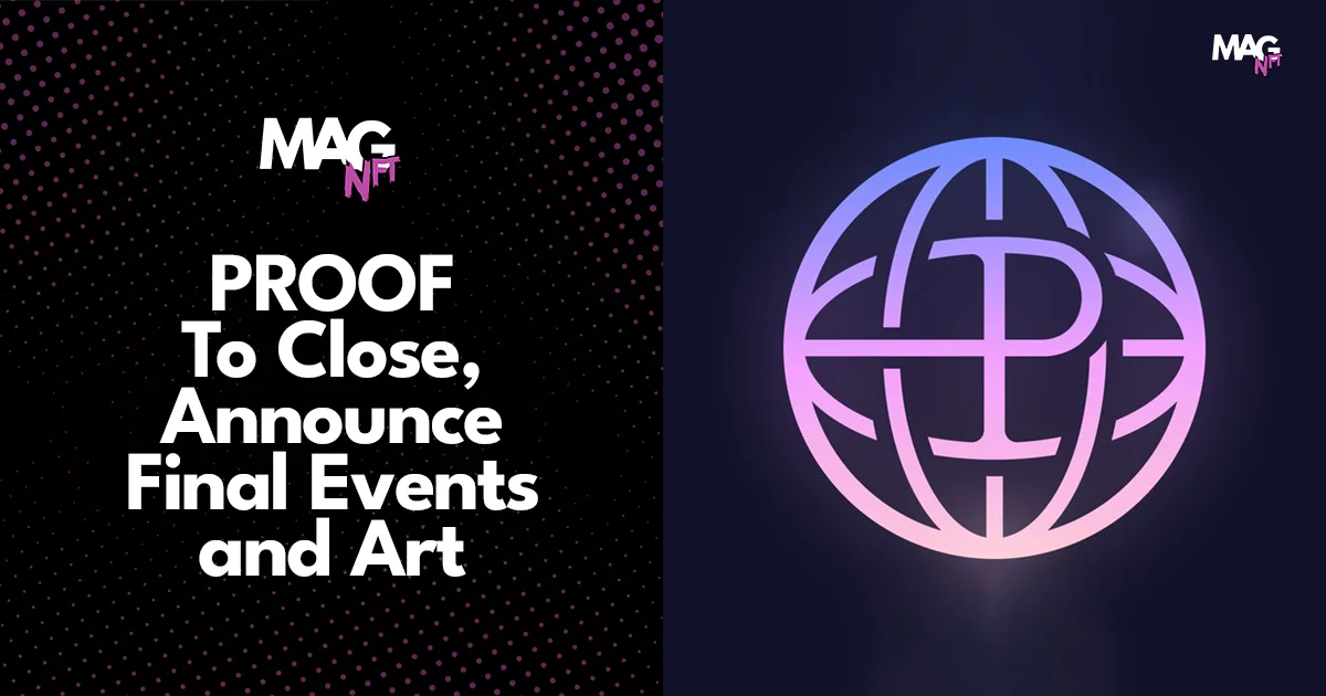 PROOF Collective To Close, Announce Final Events and Art