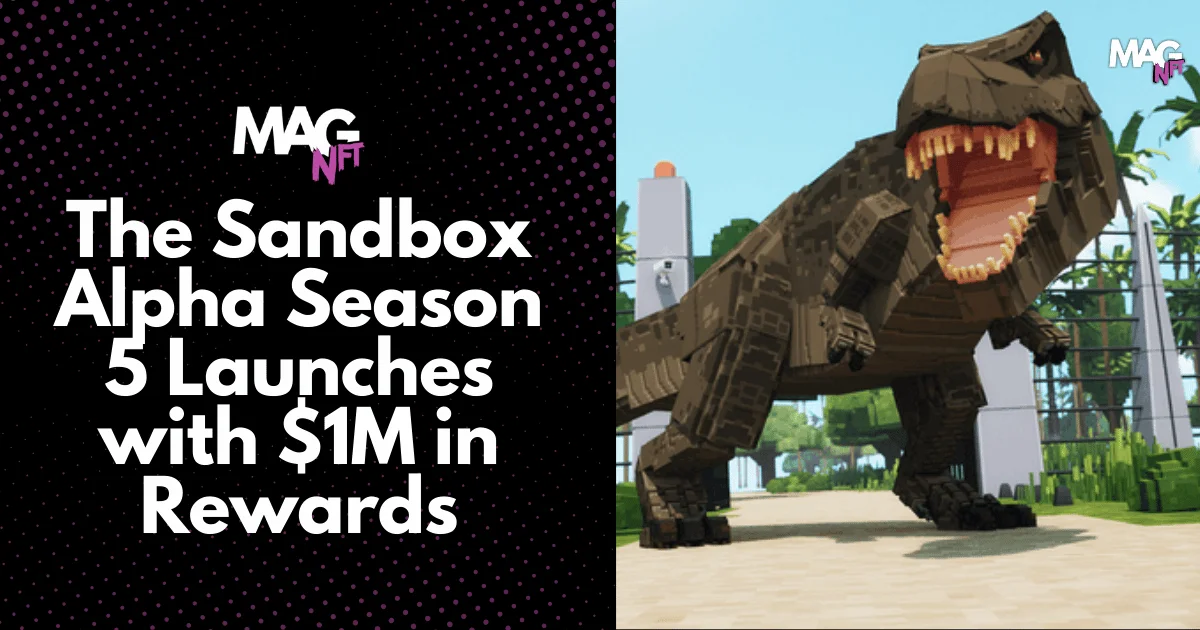 The Sandbox Alpha Season 5 Launches with $1M in Rewards